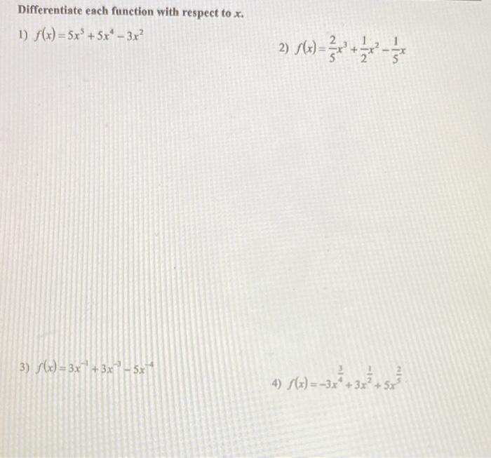 Solved Differentiate each function with respect to x. 1) | Chegg.com