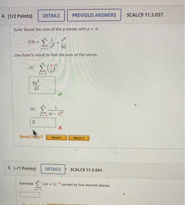 Solved Euler found the sum of the p-series with p=4 : | Chegg.com