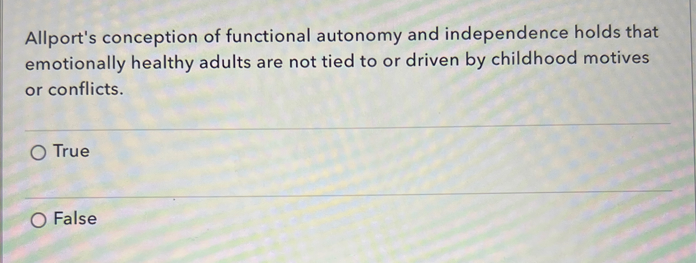 Solved Allport's conception of functional autonomy and | Chegg.com