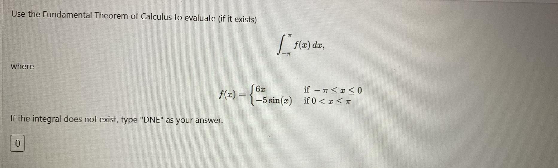 Solved Use the Fundamental Theorem of Calculus to evaluate | Chegg.com