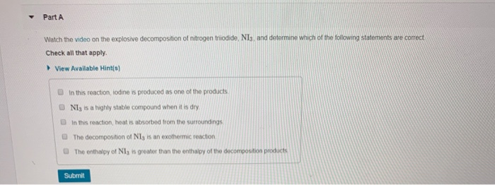 Solved Part A Watch the video on the explosive decomposition | Chegg.com