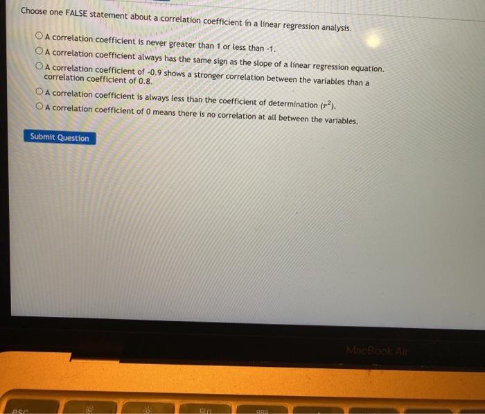 Solved Choose one FALSE statement about a correlation | Chegg.com