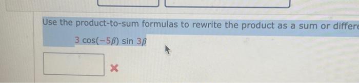 Solved Use the product-to-sum formulas to rewrite the | Chegg.com