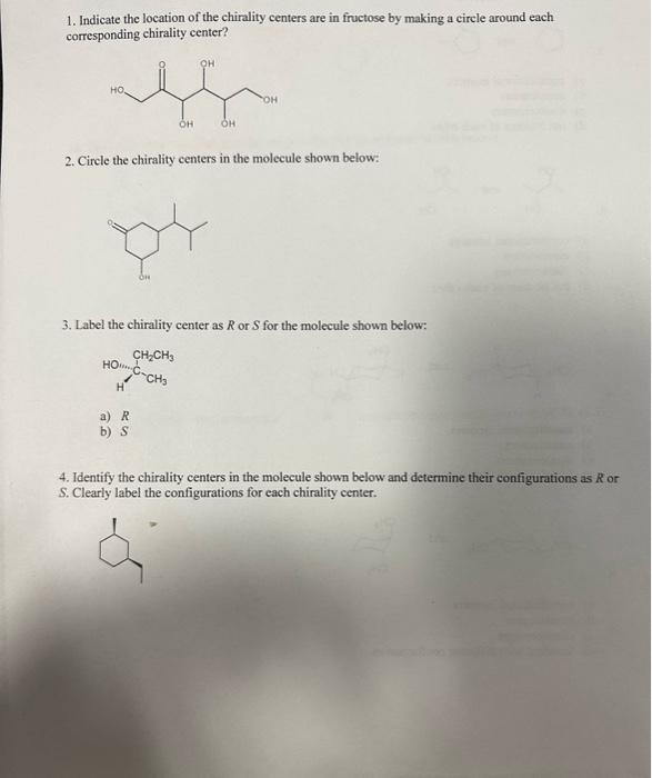 Solved 1. Indicate the location of the chirality centers are | Chegg.com