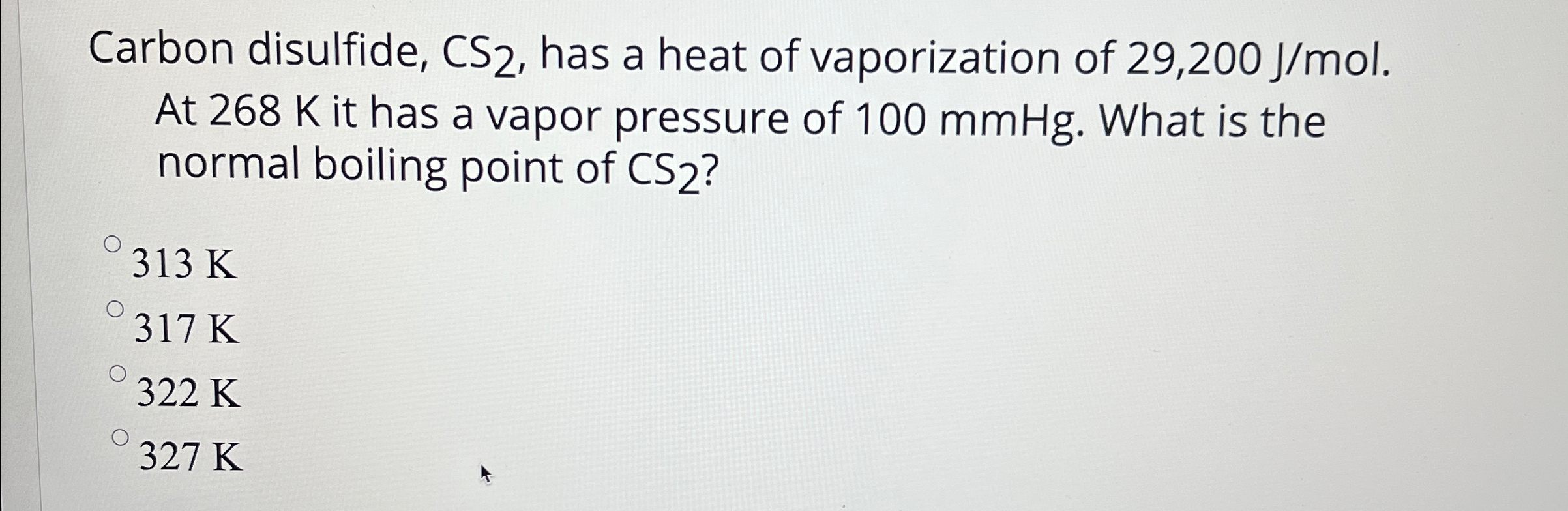 Solved Carbon disulfide, CS2, ﻿has a heat of vaporization of | Chegg.com