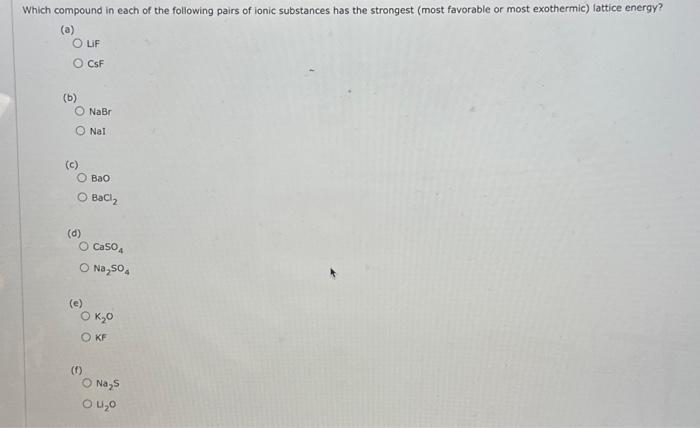 Solved Which compound in each of the following pairs of | Chegg.com