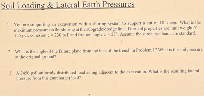 Solved Soil Loading \& Lateral Earth Pressures 1. You are | Chegg.com