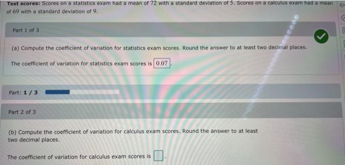 Solved Test scores: Scores on a statistics exam had a mean | Chegg.com