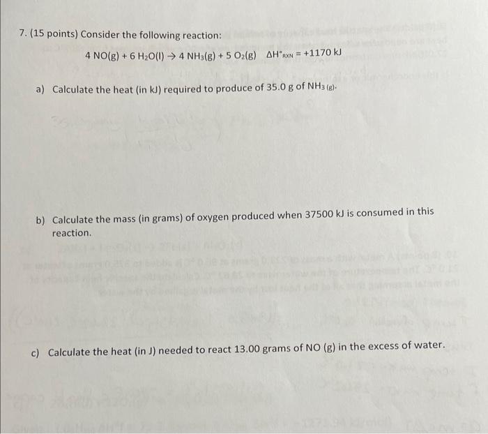 Solved 7. (15 points) Consider the following reaction: | Chegg.com