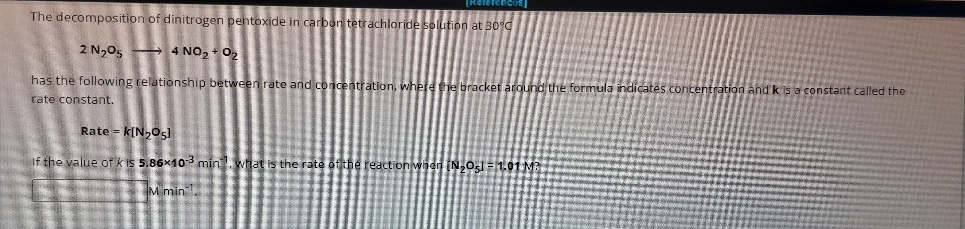 Solved The decomposition of dinitrogen pentoxide in carbon | Chegg.com