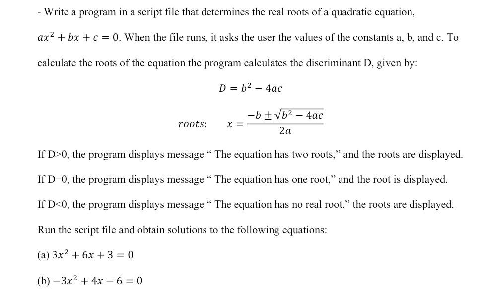 Solved - Write a program in a script file that determines | Chegg.com