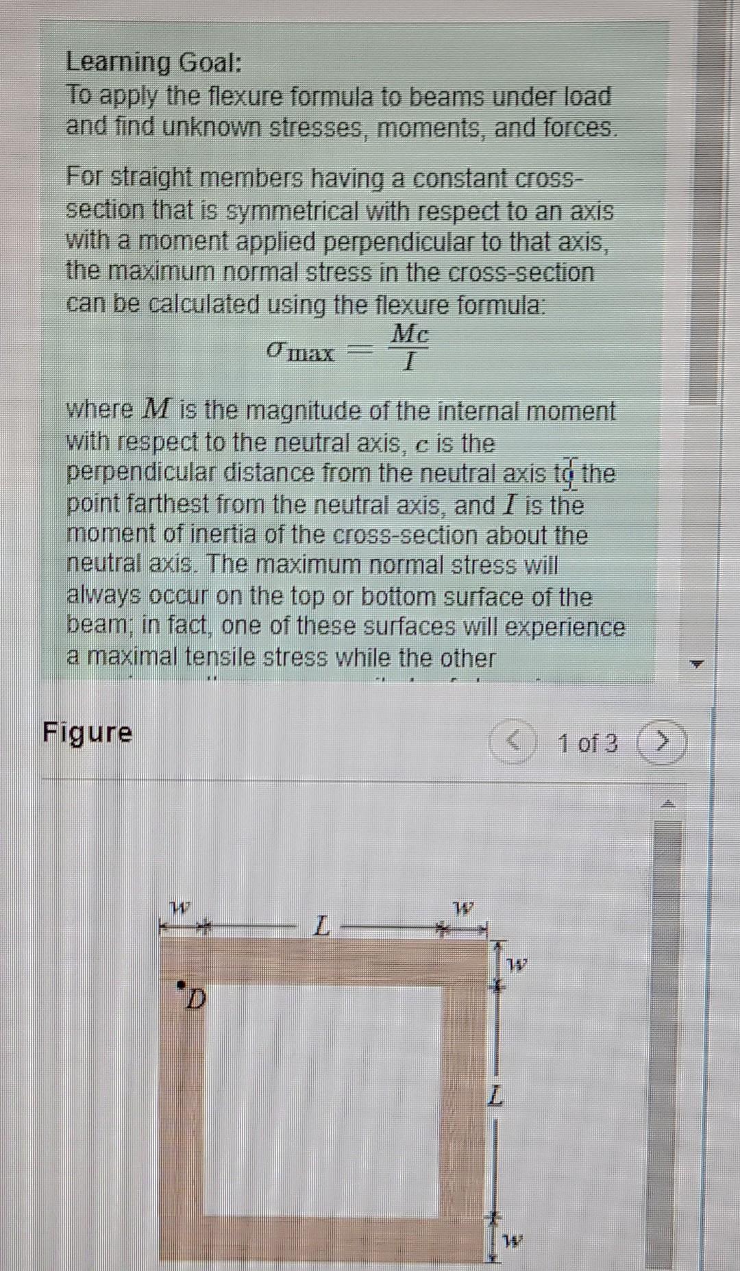 Solved Learning Goal: To apply the flexure formula to beams | Chegg.com
