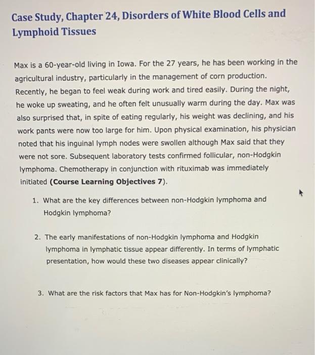 Solved Case Study, Chapter 24, Disorders of White Blood | Chegg.com