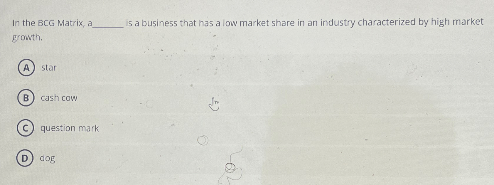 Solved In the BCG Matrix, a is a bușiness that has a low | Chegg.com