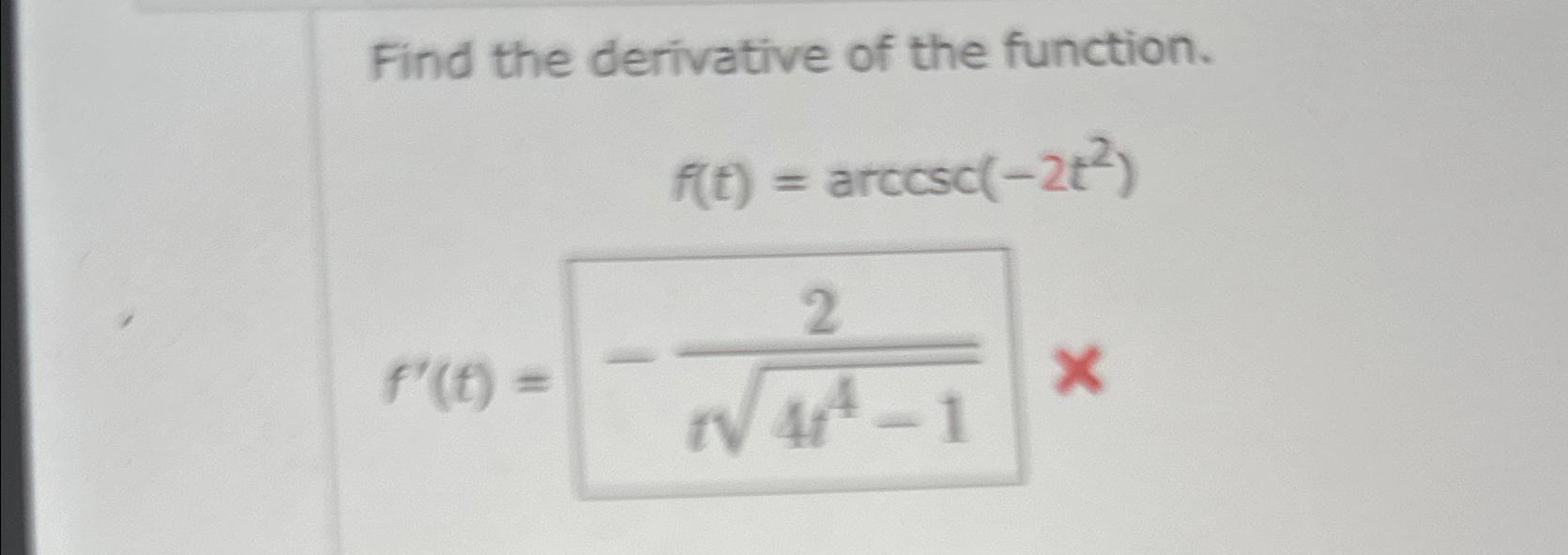Solved Find the derivative of the | Chegg.com