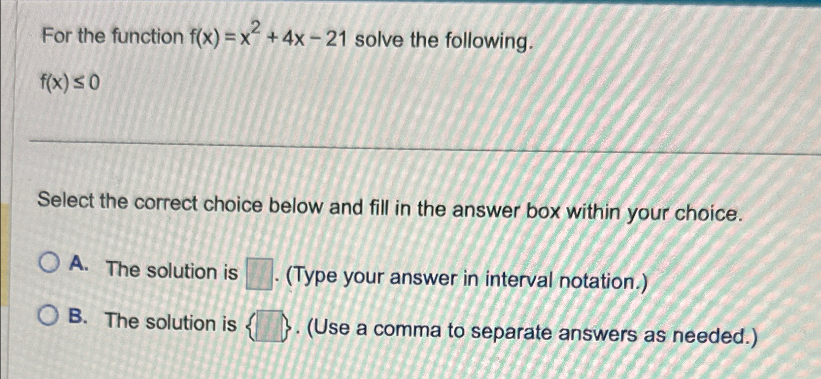 Solved For the function f(x)=x2+4x-21 ﻿solve the | Chegg.com