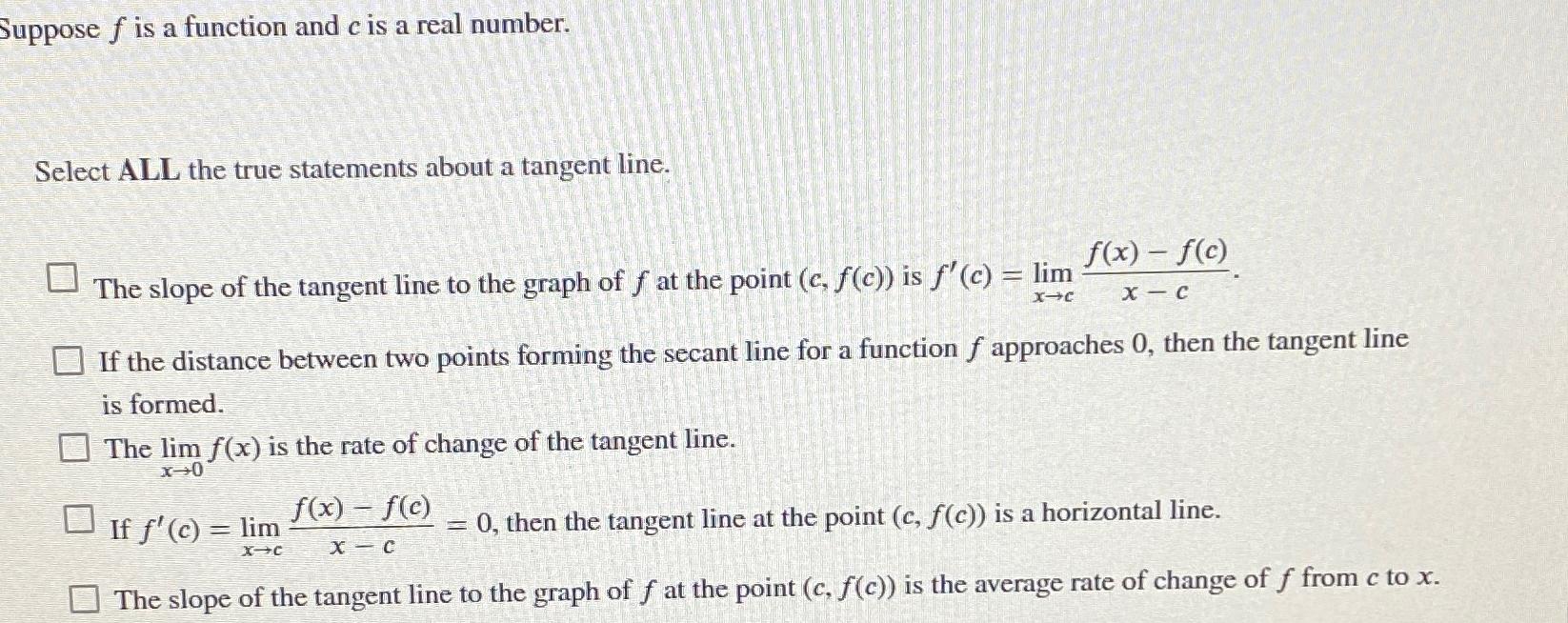 Solved Suppose f ﻿is a function and c ﻿is a real | Chegg.com