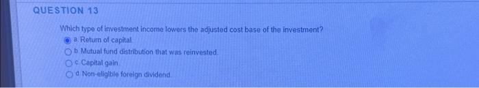 Solved Which type of investment income lowers the adjusted | Chegg.com