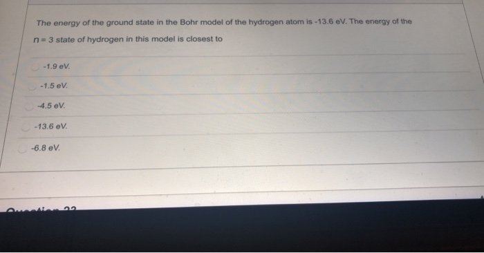 Solved The energy of the ground state in the Bohr model of | Chegg.com