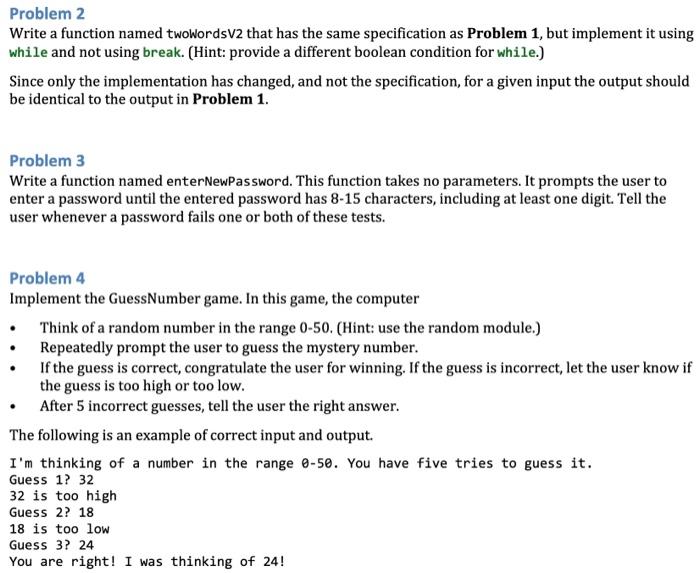 Solved This problem provides practice using a while True | Chegg.com