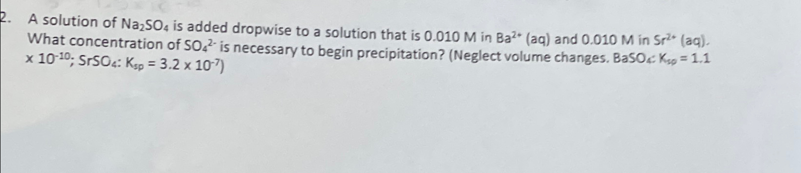 Solved A solution of Na2SO4 ﻿is added dropwise to a solution | Chegg.com