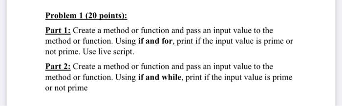 Solved Problem 1 (20 points): Part 1: Create a method or | Chegg.com