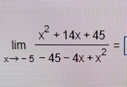 Solved limx→-5x2+14x+45-45-4x+x2= | Chegg.com