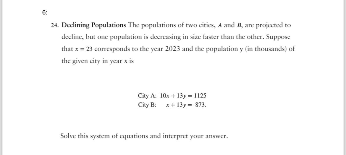 Solved 6:24. ﻿Declining Populations The populations of two | Chegg.com