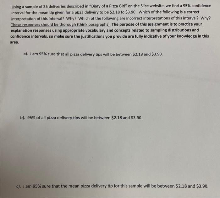 Solved Using a sample of 35 deliveries described in "Diary | Chegg.com