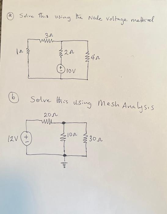 Solved (a) Solve this using the Node voltage meth al (b) | Chegg.com