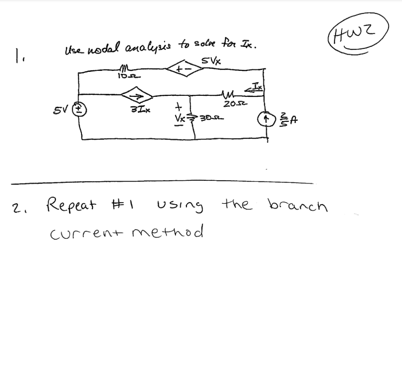 Solved 1.Use nodal analysis to solve for Ix.2. ﻿Repeat #1 | Chegg.com