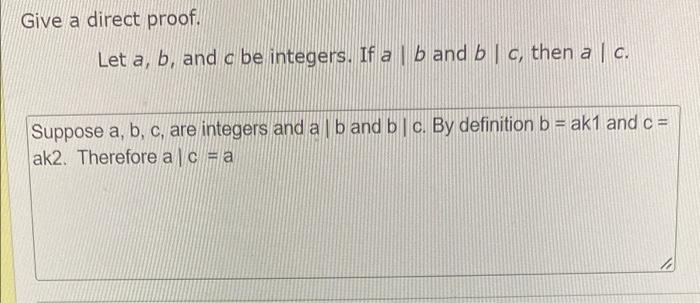 Solved Give a direct proof. Let a, b, and c be integers. If | Chegg.com