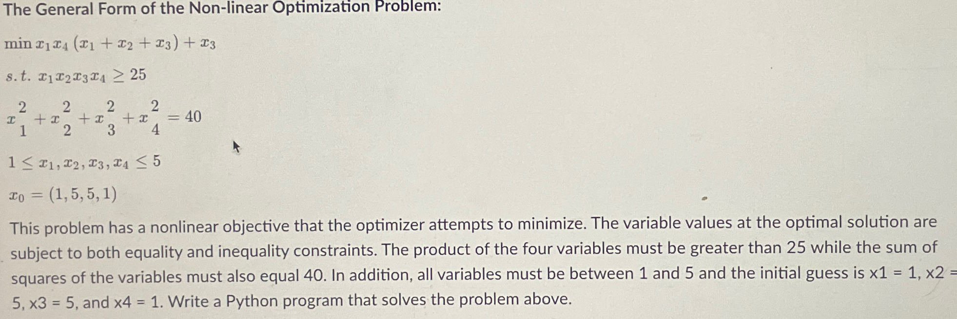 Solved The General Form of the Non-linear Optimization | Chegg.com