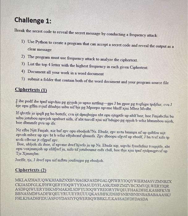 Solved Challenge 1: Break the secret code to reveal the | Chegg.com