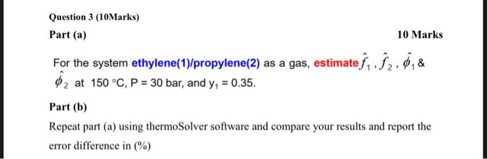 Solved Question 3 (10Marks) Part (a) 10 Marks For the system | Chegg.com