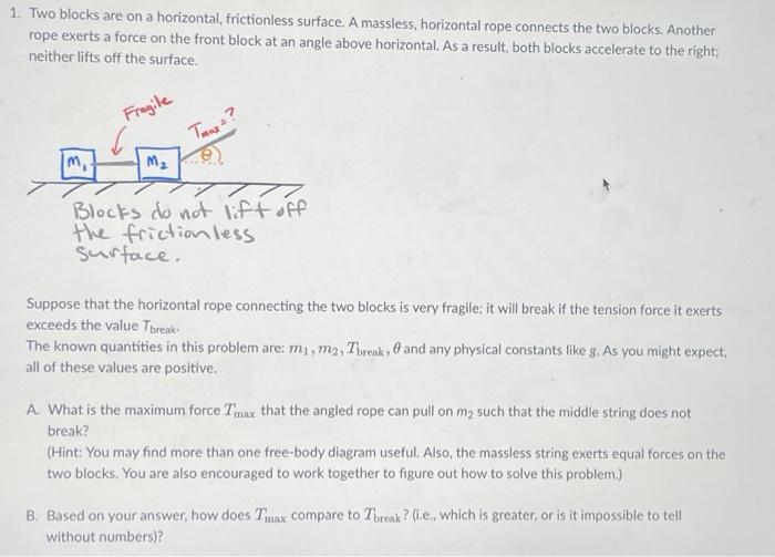 Solved 1. Two blocks are on a horizontal, frictionless | Chegg.com Solved 1. Two blocks are on a horizontal, frictionless | Chegg.com