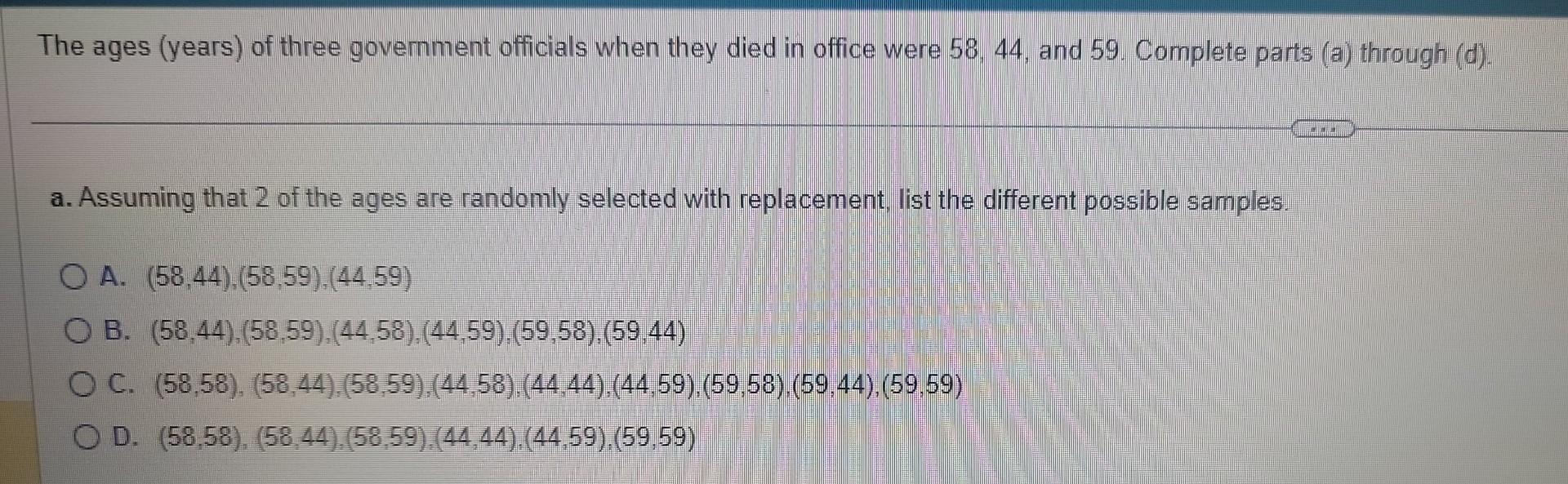 Solved The ages (years) of three government officials when | Chegg.com