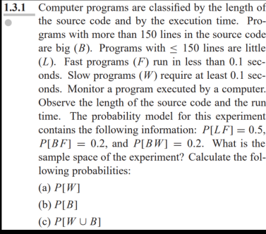 Solved 1.3.1 ﻿Computer programs are classified by ﻿the | Chegg.com