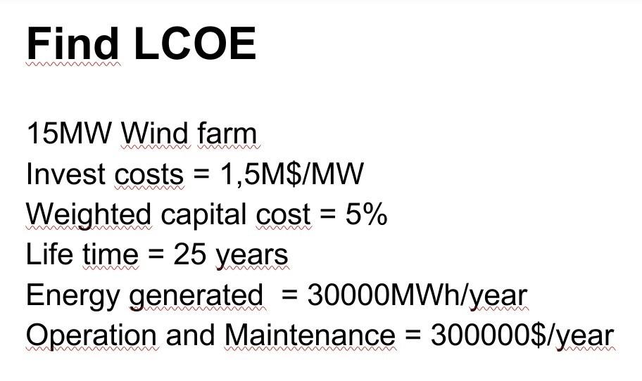 Solved How to find levelized cost of energy, what is the | Chegg.com