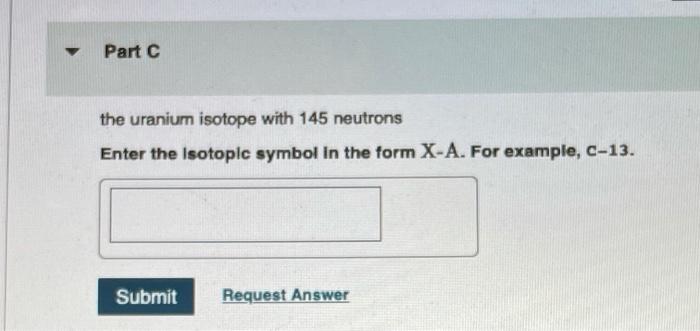 Solved Enter isotopic symbols in the form X-A (for example, | Chegg.com