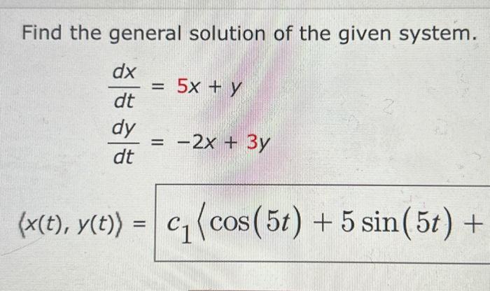 Solved Find the general solution of the given system. \\[ | Chegg.com