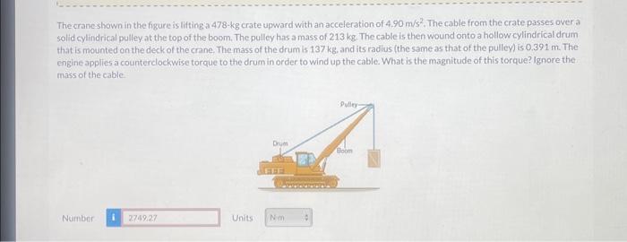 Solved The crane shown in the figure is lifting a 478.kg | Chegg.com