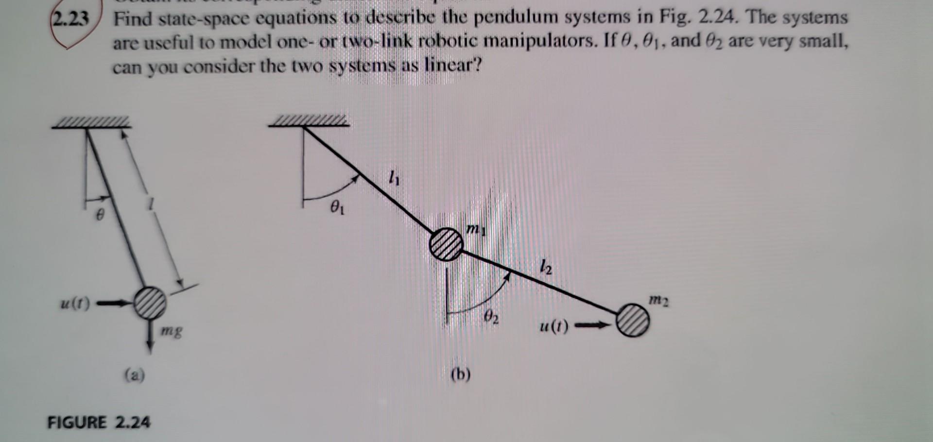 Solved 2 23 Find State Space Equations To Describe The