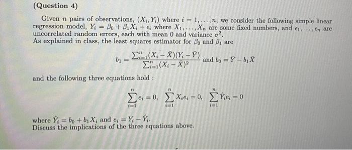 Solved (Question 4) Given n pairs of observations, (X₁, Yi) | Chegg.com