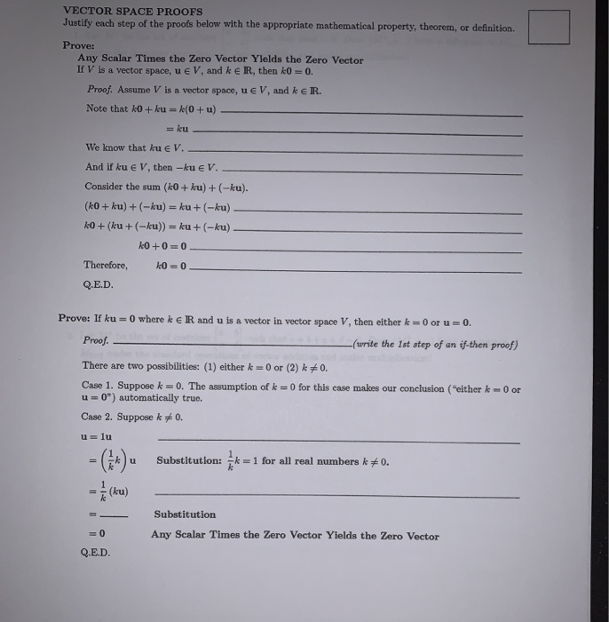 Solved VECTOR SPACE PROOFS Justify each step of the proofs | Chegg.com