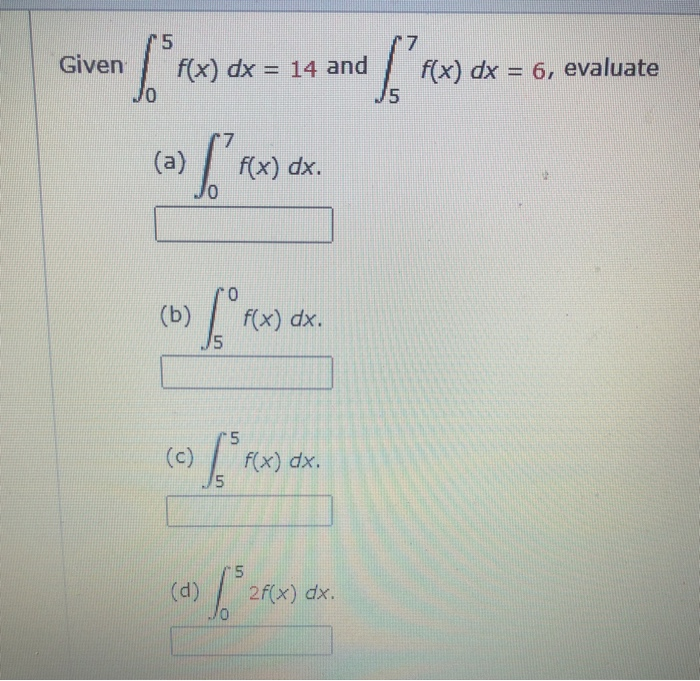 Solved Evaluate the integral using the following values. | Chegg.com
