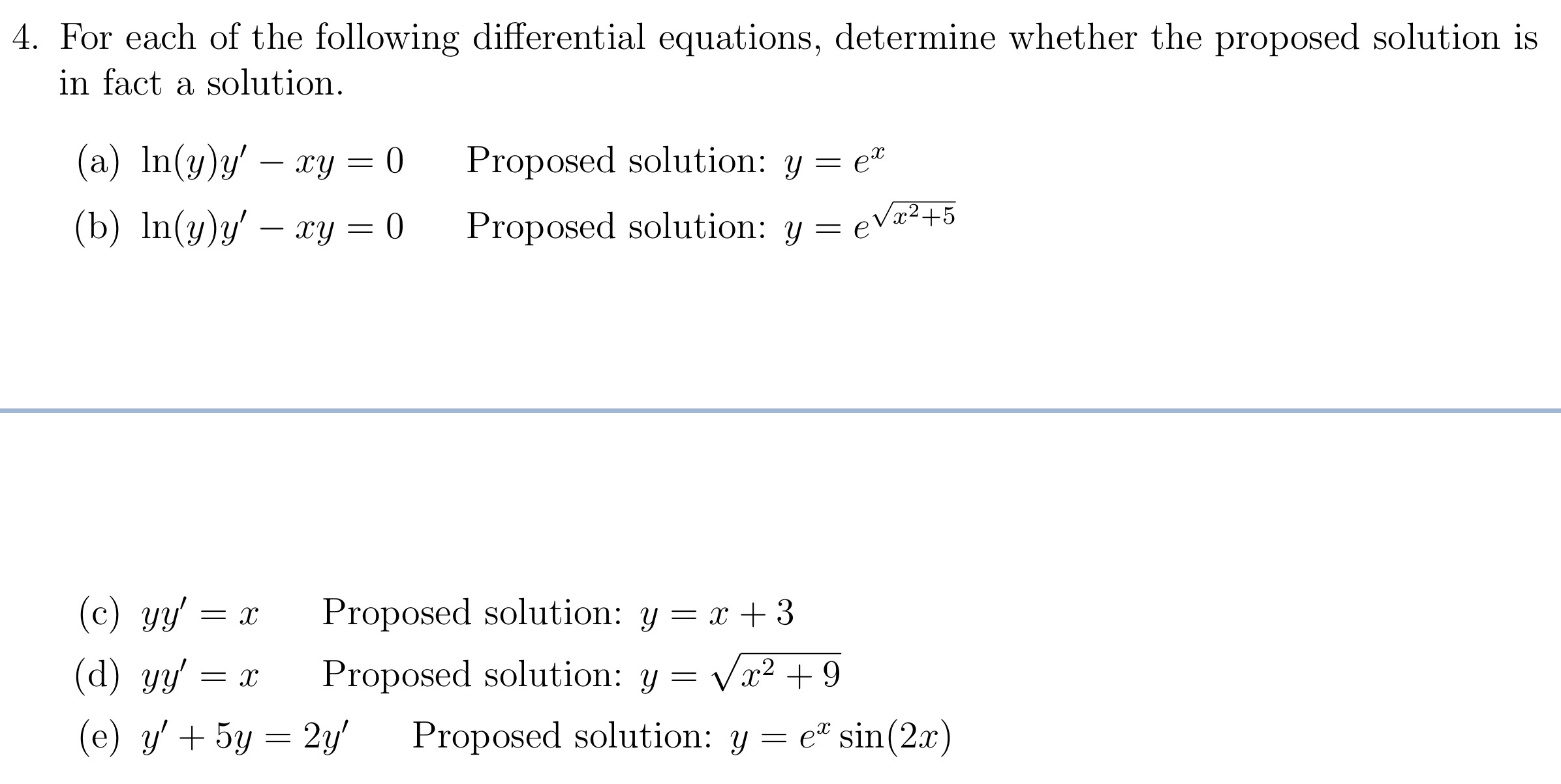 Solved For each of the following differential equations, | Chegg.com