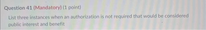 Solved Question 41 (Mandatory) (1 point) List three | Chegg.com