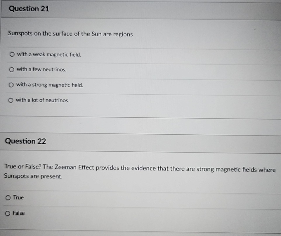 Solved Question 21 Sunspots on the surface of the Sun are | Chegg.com