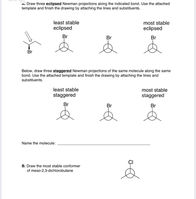 Solved n. Draw three eclipsed Newman projections along the | Chegg.com